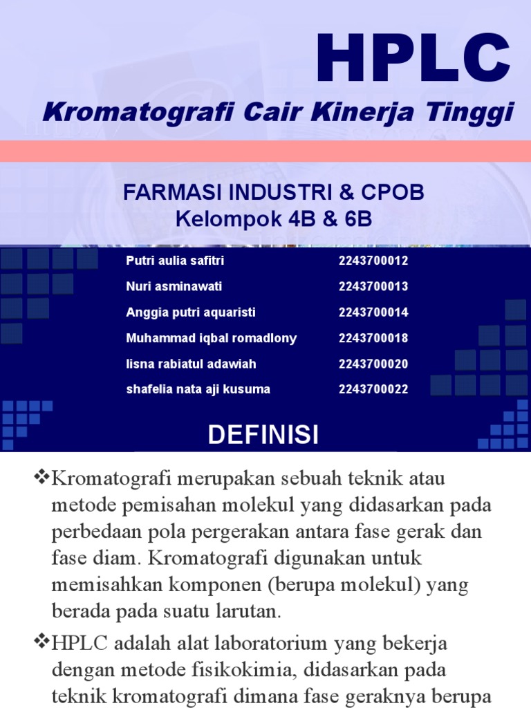 HPLC - Kelompok 4B & 6B - Farmasi Industri & Cpob | PDF HPLC - Kelompok 4B & 6B - Farmasi Industri & Cpob | PDF