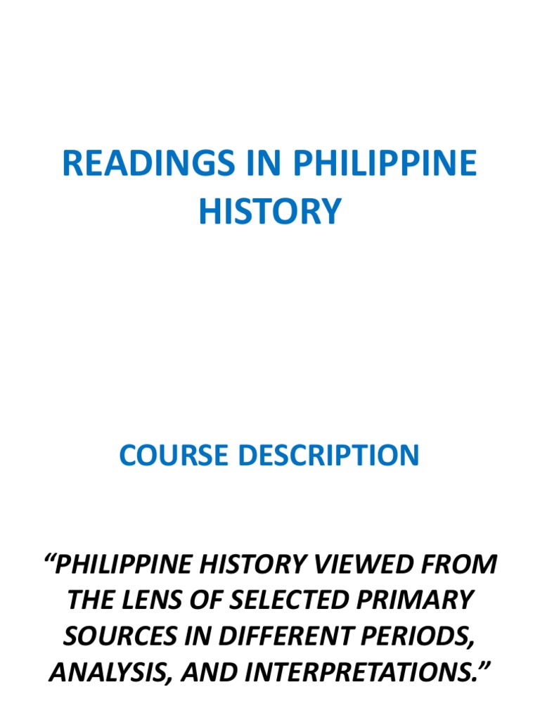 2.3 C1 Readings in Philippine History | PDF | Primary Sources | Historiography