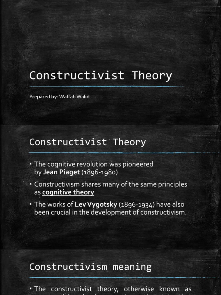 Constructivist Theory | PDF | Constructivism (Philosophy Of Education ...