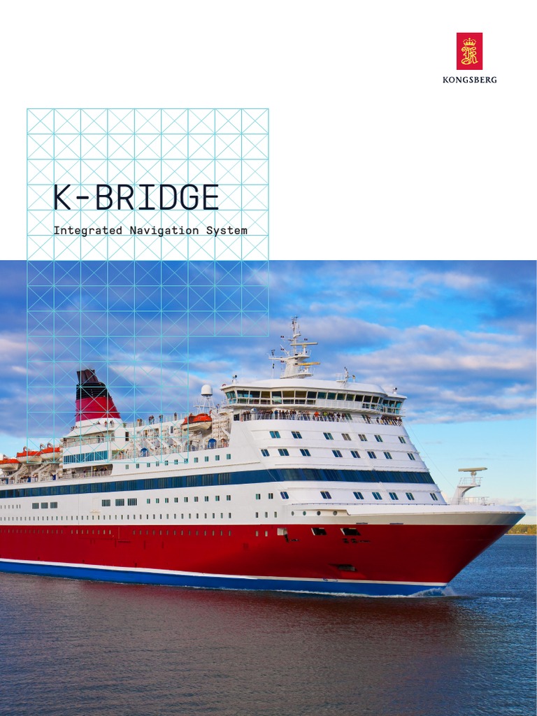 K-Bridge INS: An Integrated Navigation System for Optimal Vessel ...