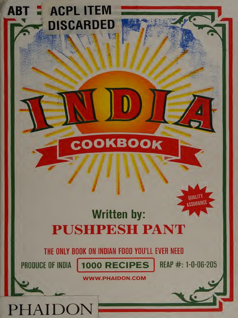Pushpesh Pant - India Cookbook-Phaidon Press (2010) | PDF | Indian Cuisine | Ayurveda