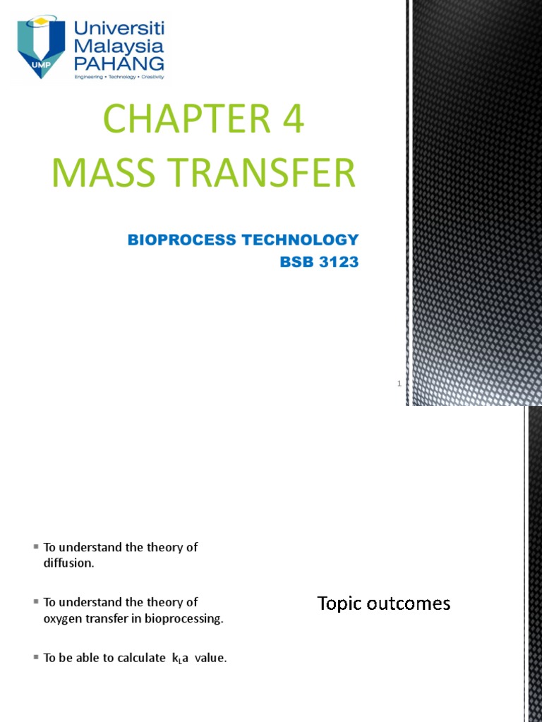 Chapter 4 - Mass Transfer (Edited) | PDF | Diffusion | Chemical Engineering