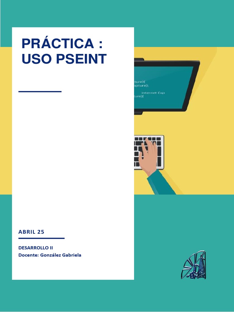 Practica Pseint | PDF | Algoritmos | Programa de computadora
