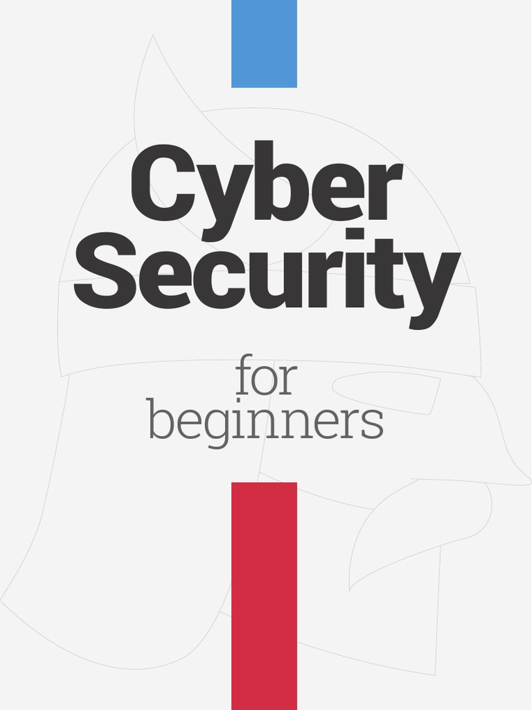 Cyber Security For Beginners Ebook | PDF | Malware | Security