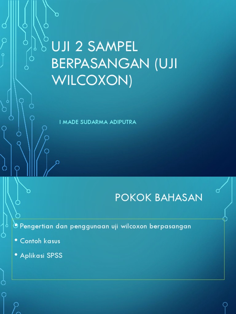 Uji 2 Sampel Berpasangan (Uji Wilcoxon) : I Made Sudarma Adiputra | PDF