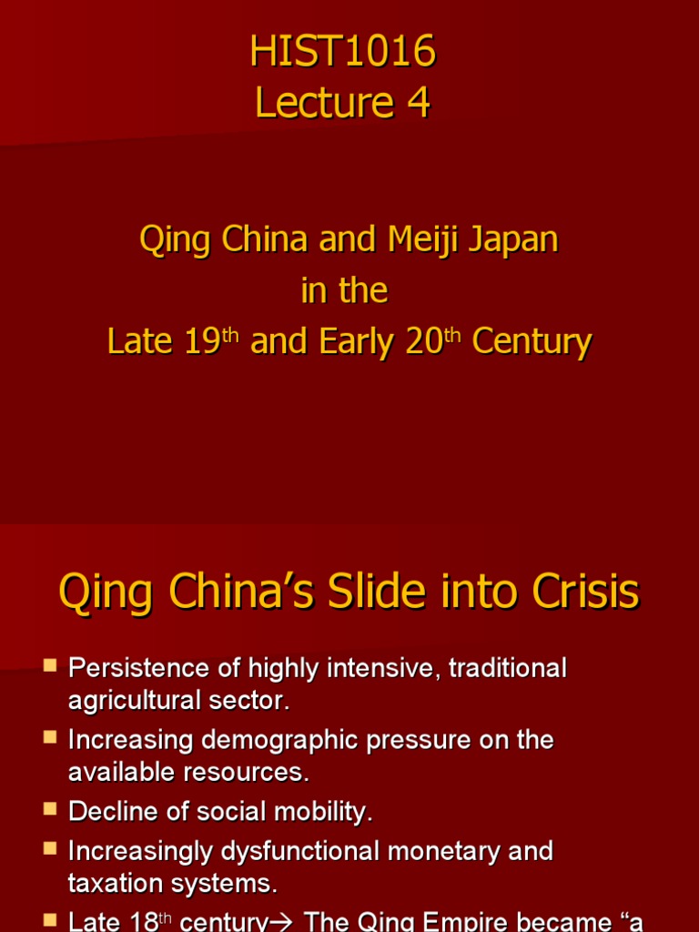 Lecture 4 Qing China and Meiji Japan | PDF | Qing Dynasty | Empire Of Japan