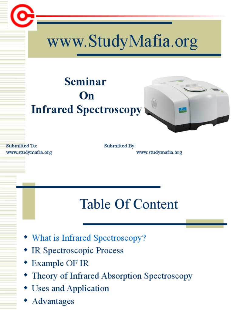 Infrared Spectroscopy Overview and Applications | PDF | Infrared ...