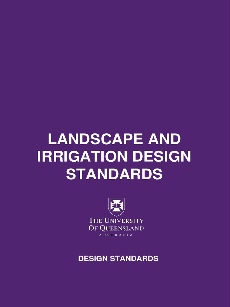 UQ Design Standard - Landscape and Irrigation - Revision 1 | PDF ...