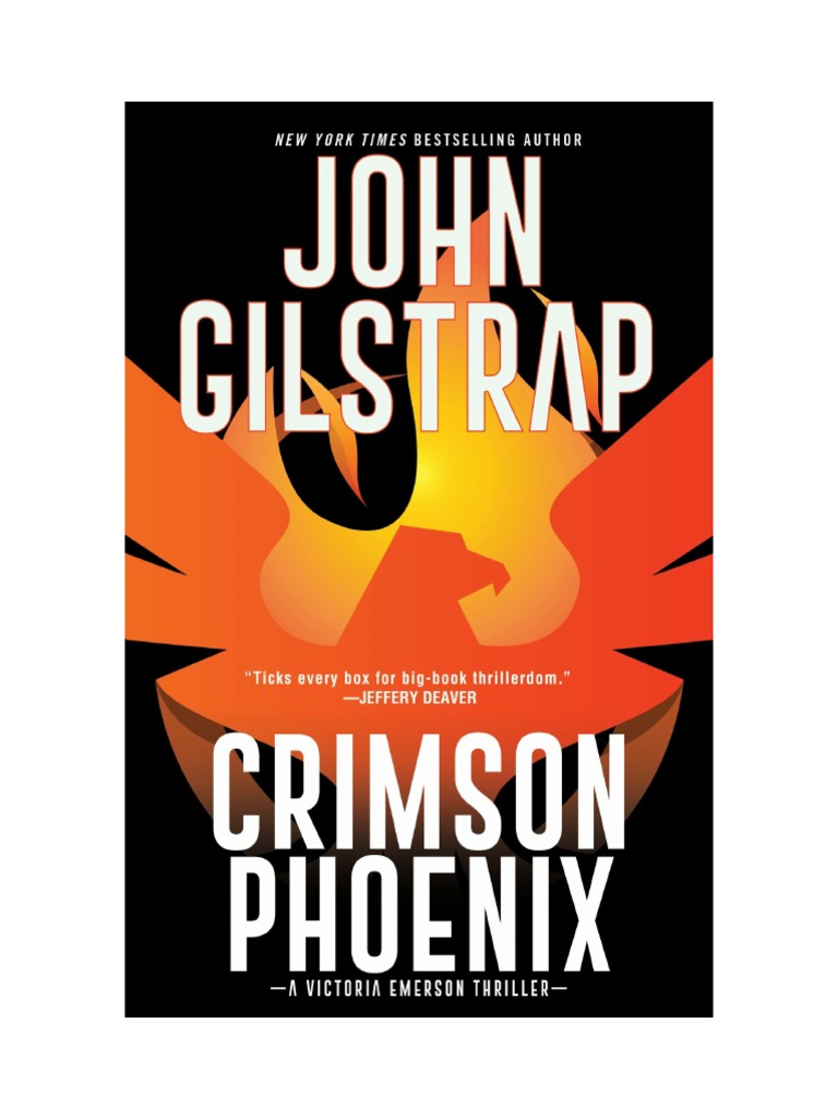 Crimson Phoenix by John Gilstrap | PDF