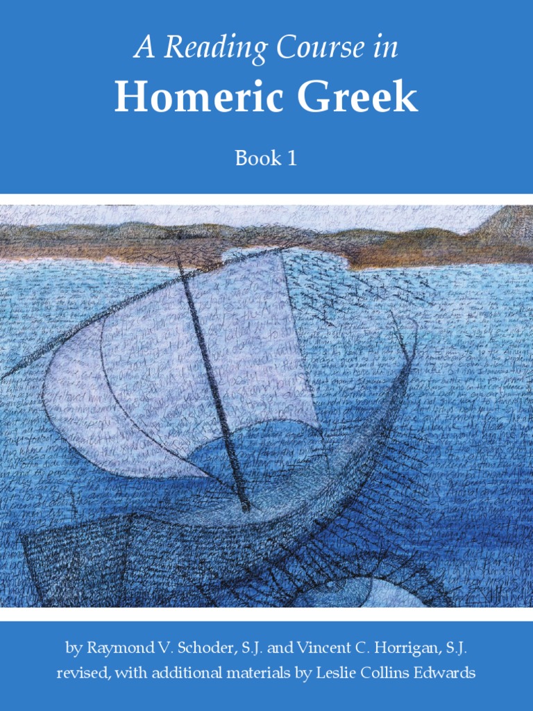 A Reading Course in Homeric Greek Book 1 | PDF | Stress (Linguistics ...