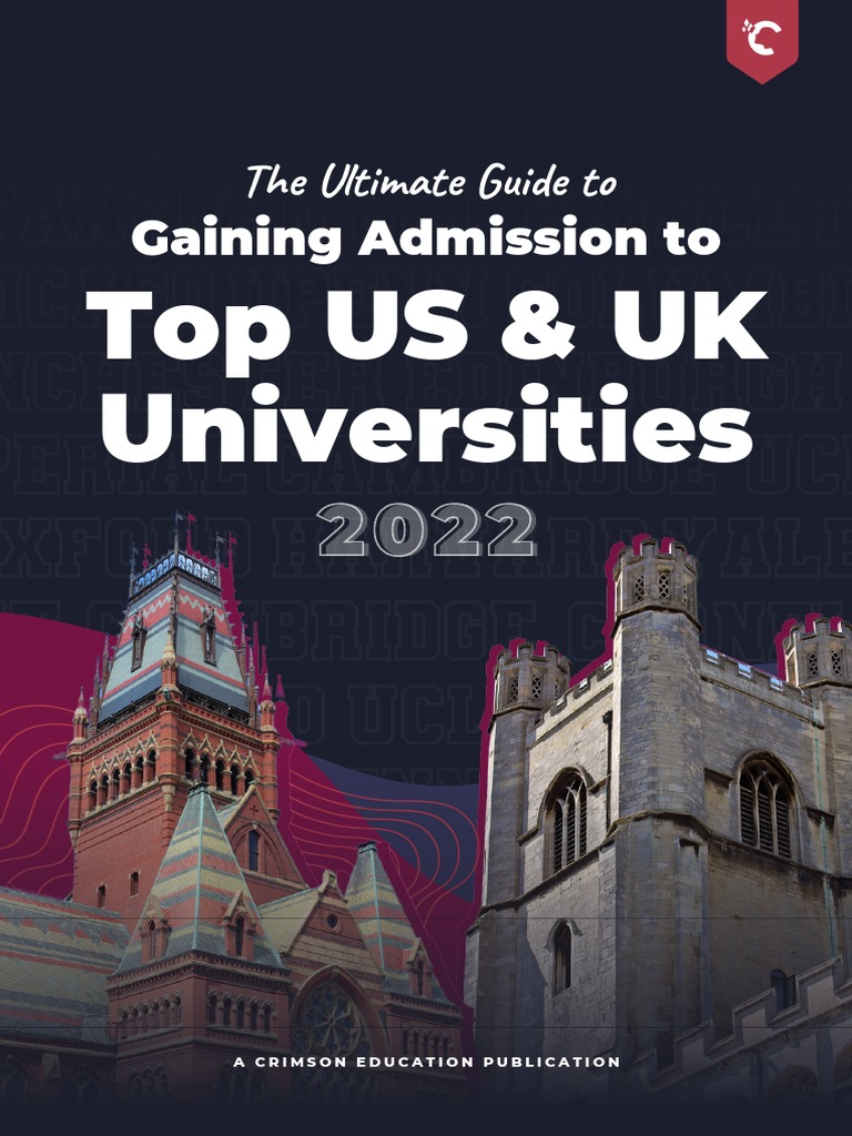 (HK) Guide To Gaining Admission To Top US and UK Universities | PDF ...