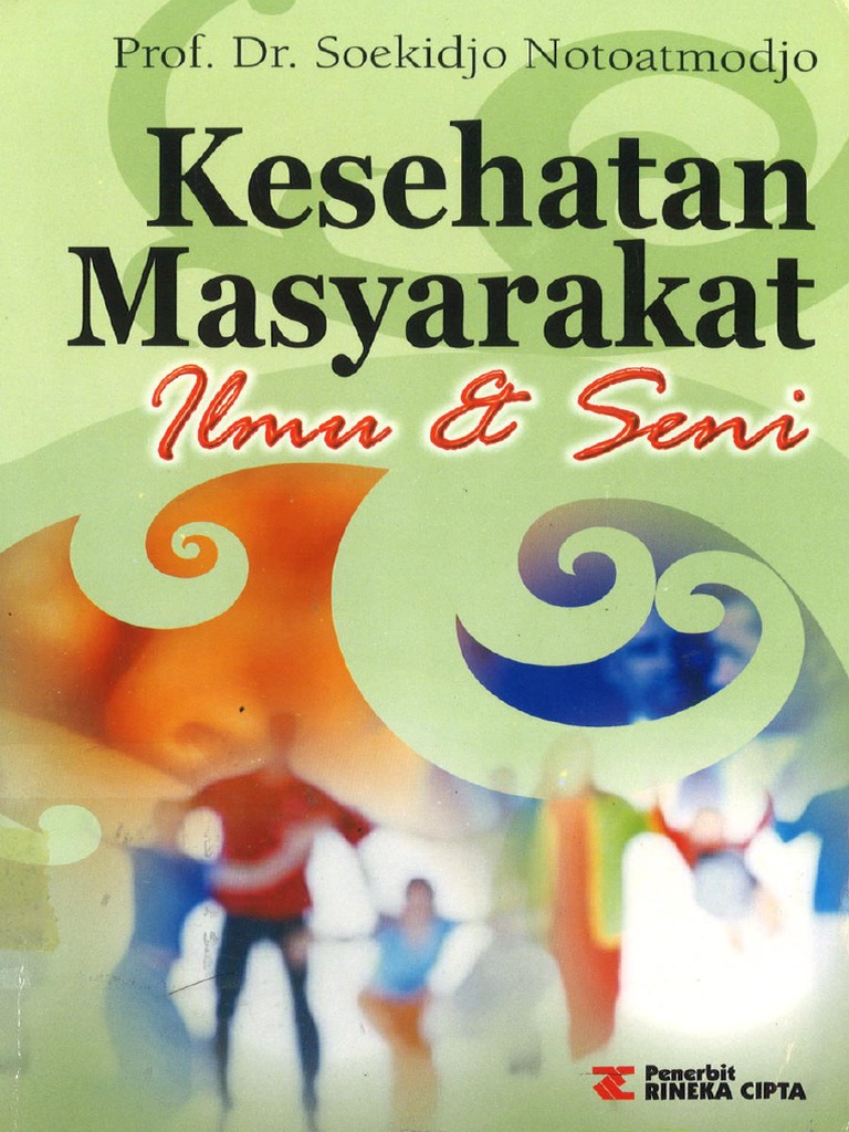 Humaniora Kesehatan Masyarakat Ilmu Dan Seni by Notoatmodjo 2007 | PDF