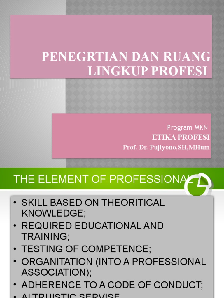 Mkn.1 Penegrtian Dan Ruang Lingkup Profesi-1 | PDF | Ilmu Sosial ...