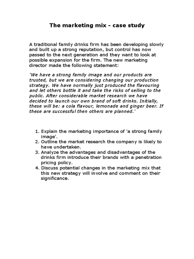 CASE STUDY - The Marketing Mix | PDF | Business