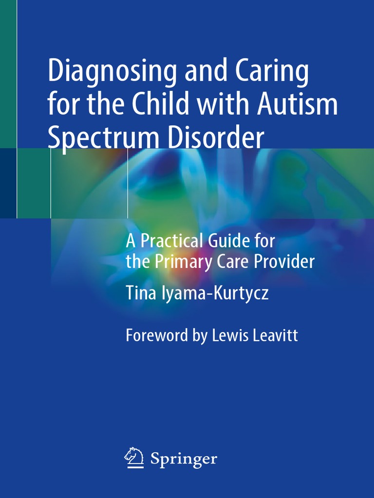 Diagnosing and Caring For The Child With Autism Spectrum Disorder | PDF ...
