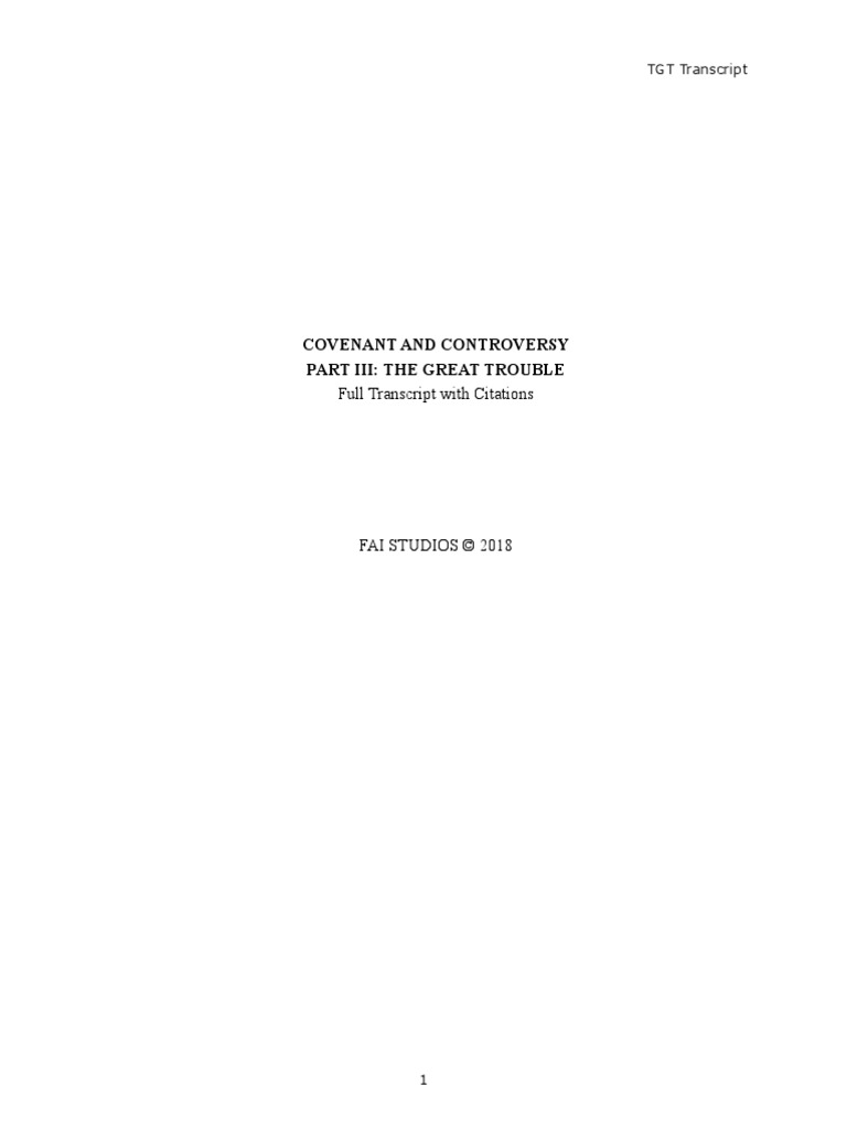 Covenant and Controversy Part III - The Great Trouble - Cited ...