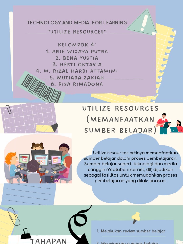 Kelompok 4 Topik 3 - TBPP - Teknologi Dan Media Untuk Pembelajaran - Utilize Resources | PDF