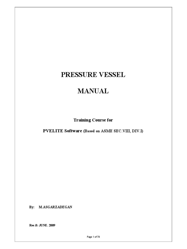 Pressure Vessel Manual-M.asgaRZADEGAN | PDF | Welding | Construction