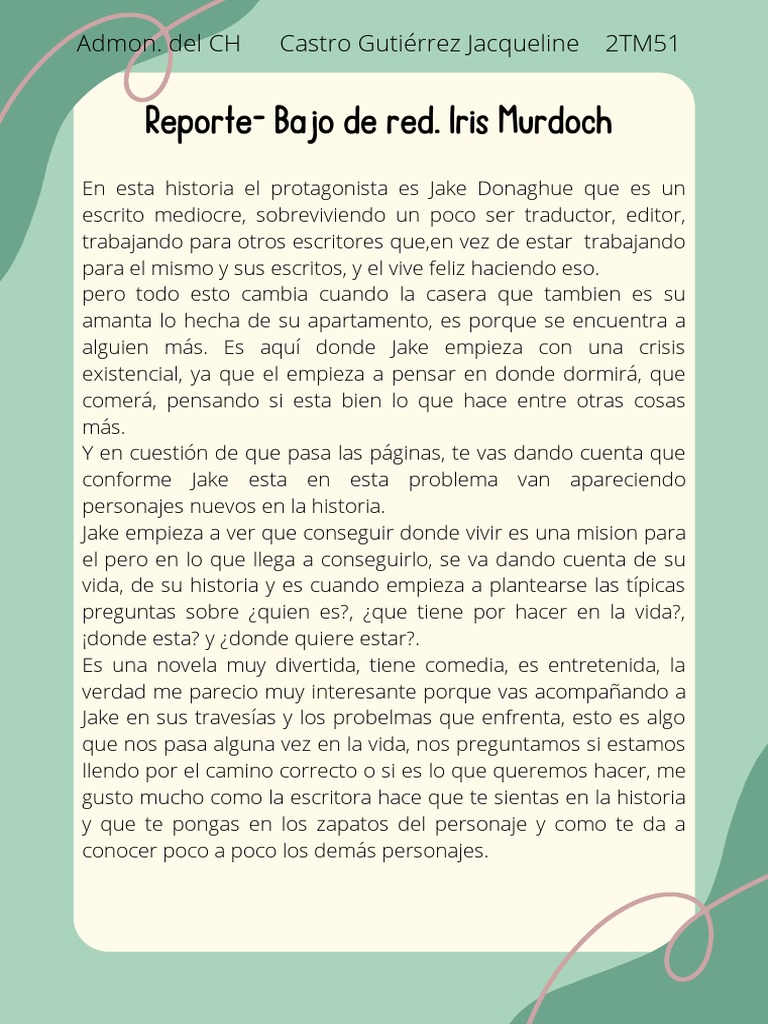 Reporte Libro Bajo La Red Iris Murduch | PDF