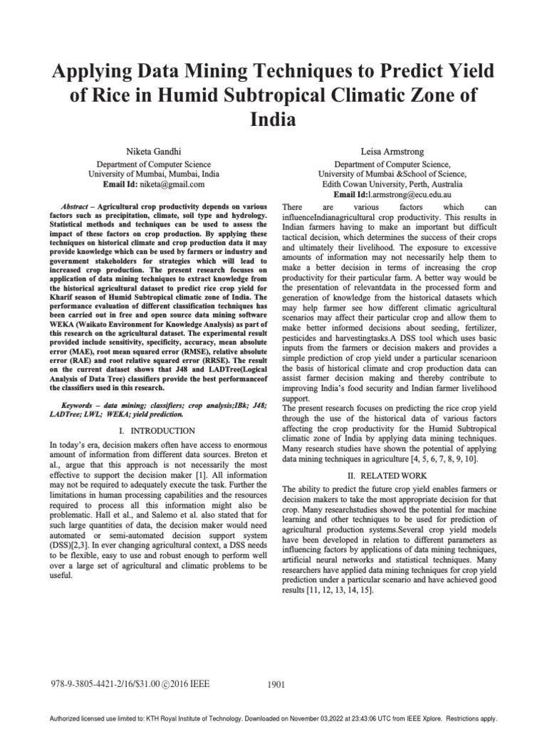 Applying Data Mining Techniques To Predict Yield of Rice in Humid Subtropical Climatic Zone of ...