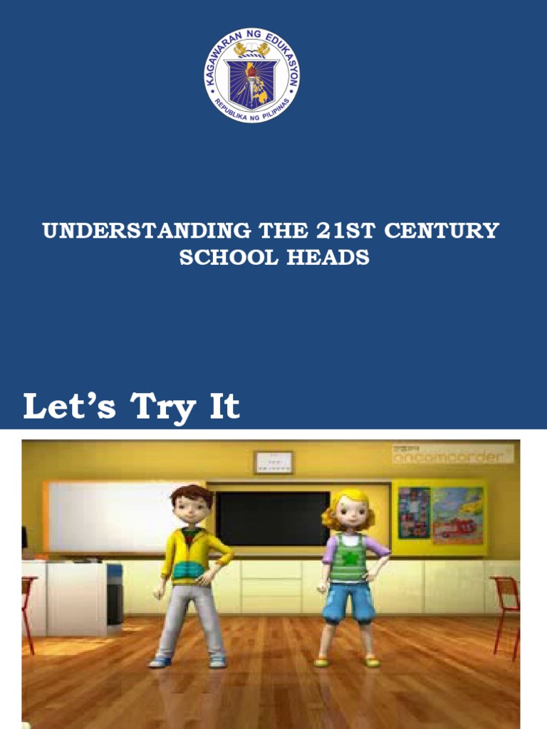 21st Century School Heads Guide | PDF | Educational Assessment | Curriculum