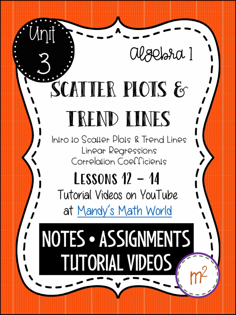 Scatter Plots & Trend Lines: Algebra 1 | PDF | Regression Analysis ...