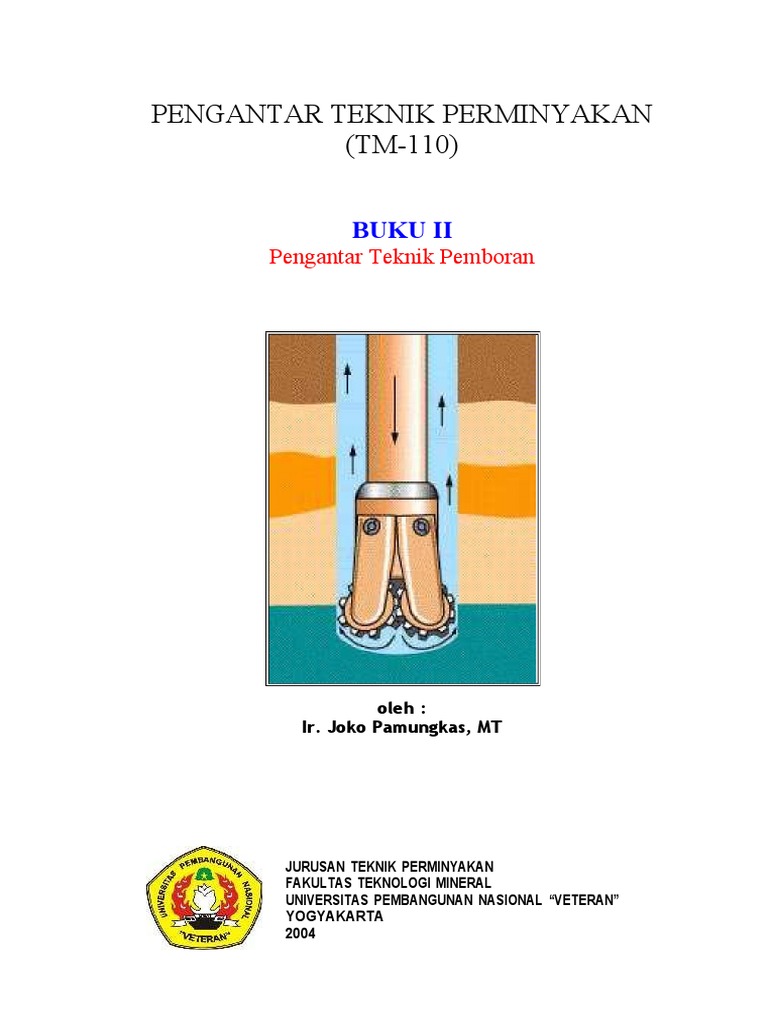 Pengantar Teknik Perminyakan (TM-110) : Buku Ii | PDF