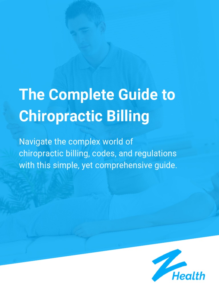 The Complete Guide To Chiropractic Medical Billing and Coding 2023 ...