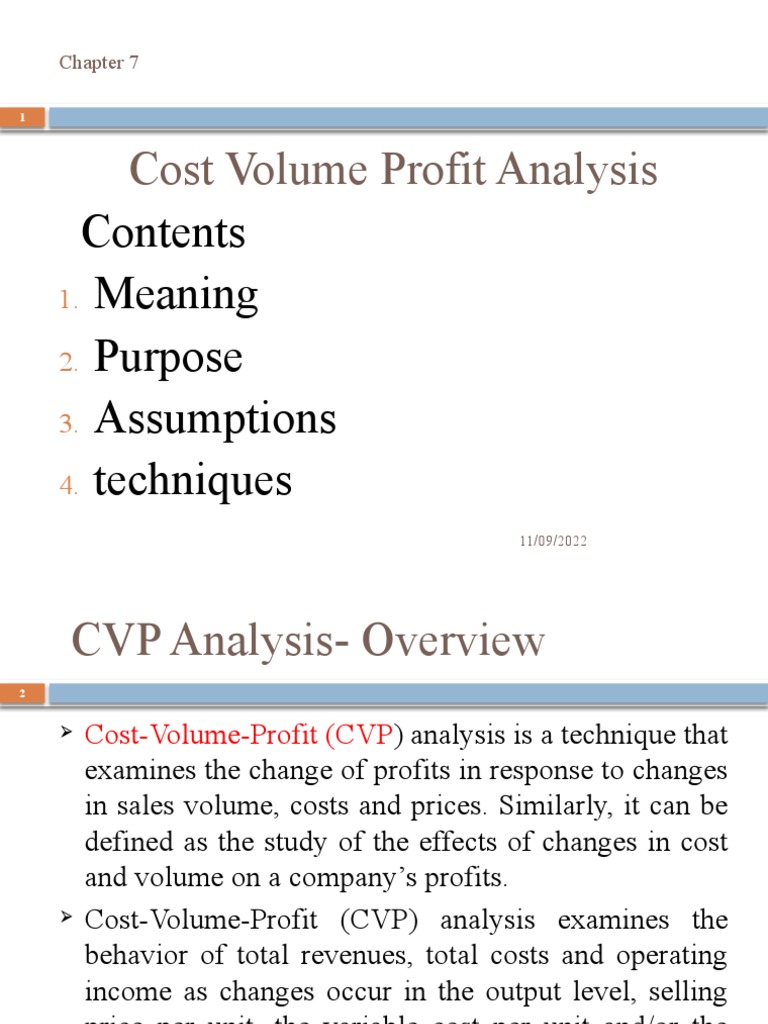 Cost Volume Profit Analysis: Meaning Purpose Assumptions Techniques ...