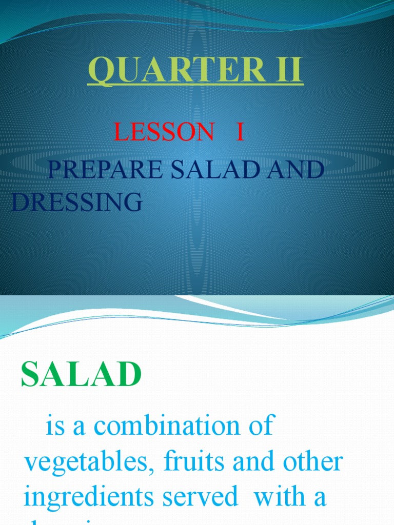 Types of Salads and Preparation Guide | PDF | Salad | Desserts