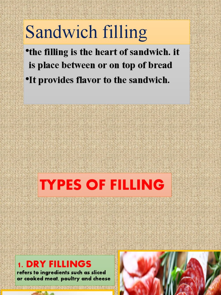 Types of Sandwich Fillings Explained | PDF | Sausage | Bacon