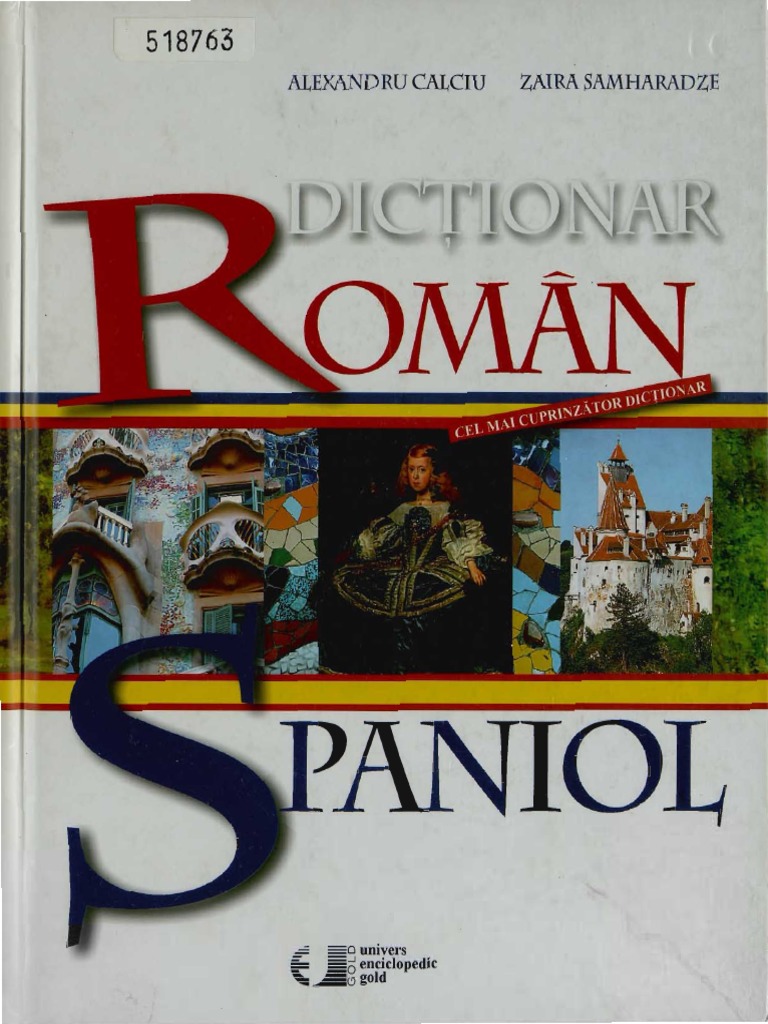 Calciu Alexandru-Dictionar Roman Spaniol-2009 | PDF