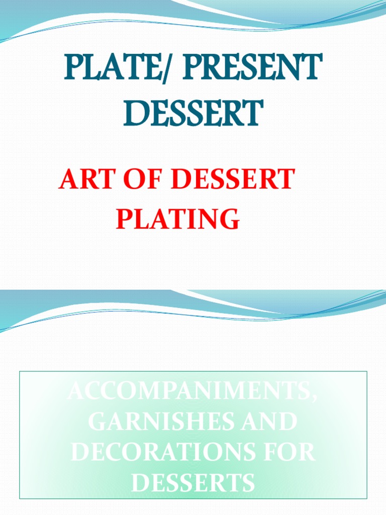 4 Plate Present Dessert | PDF | Packaging And Labeling | Foods