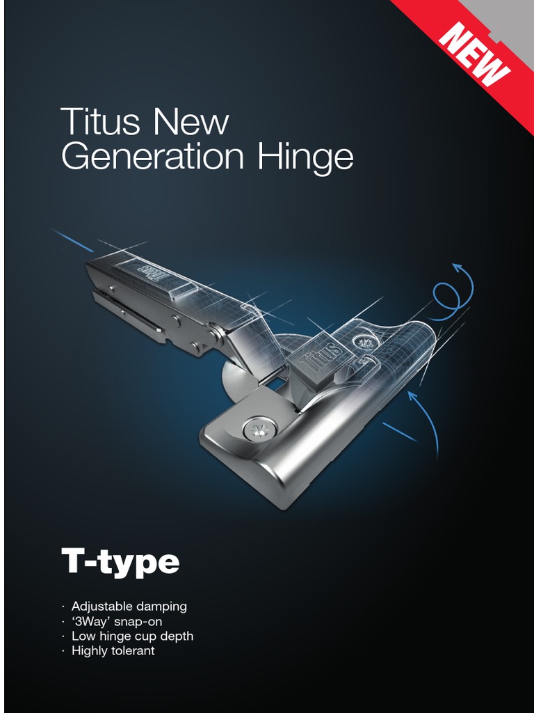 New Titus Generation Hinge | PDF | Manufactured Goods | Mechanical Engineering