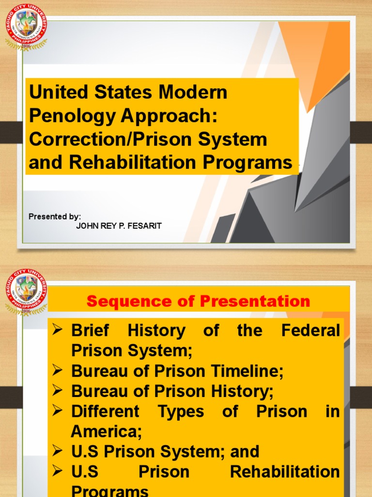 United States Modern Penology Approach Correction Prison System and ...
