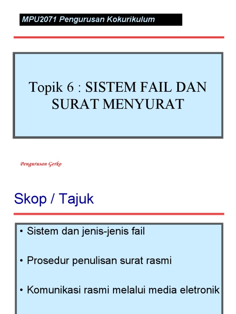 Topik 6 SISTEM FAIL DAN Surat Menyurat | PDF