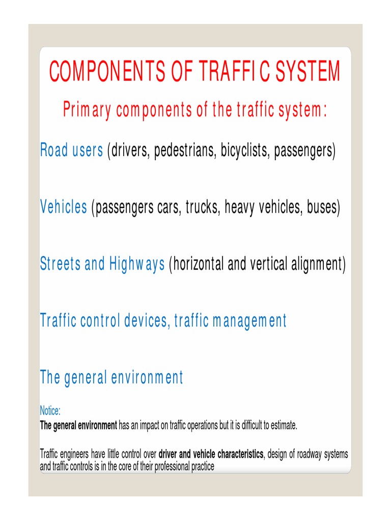 Key Components of Traffic Systems | PDF | Traffic | Land Transport