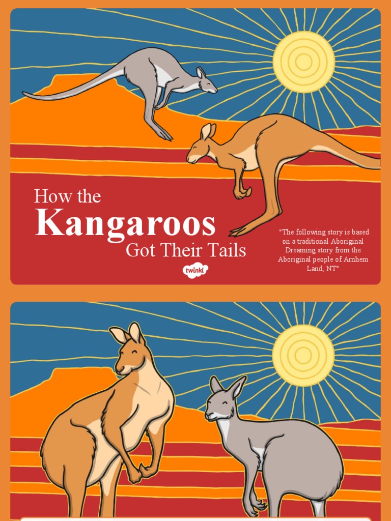 How The Kangaroos Got Their Tails PowerPoint | PDF