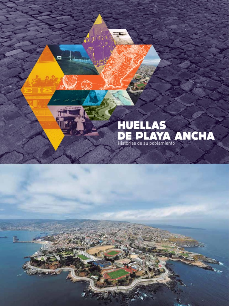 Historia y desarrollo de Playa Ancha | PDF