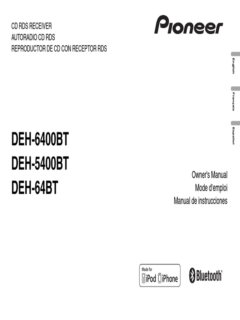 Pioneer DEH-6400BT DEH-5400BT DEH-64BT CD RDS Receiver Owners Manual Multilingual | PDF | Radio ...