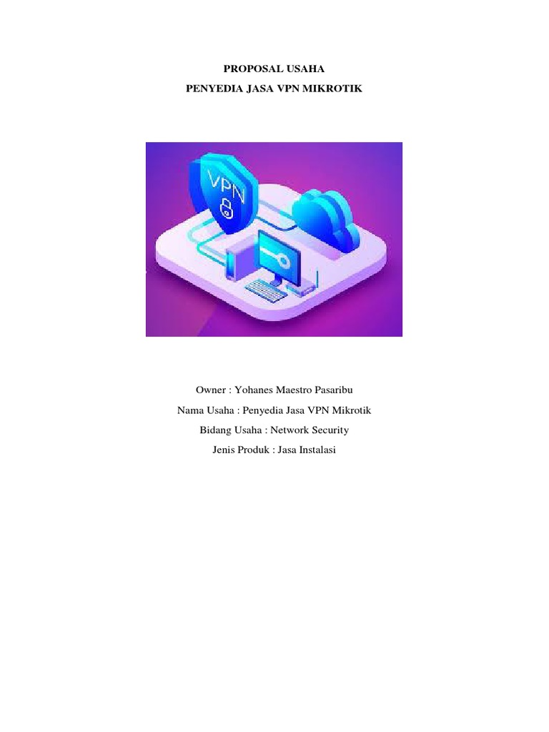 Proposal Usaha Penyedia Jasa VPN Mikrotik | PDF