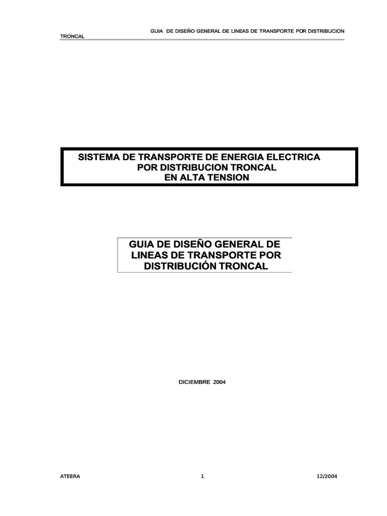 Guía de diseño de líneas de distribución troncal | PDF | Transmisión de ...
