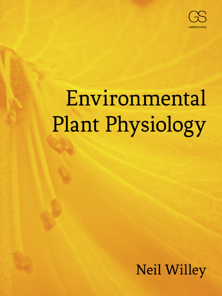 Willey, Neil - Environmental Plant Physiology-Garland Science (2016 ...