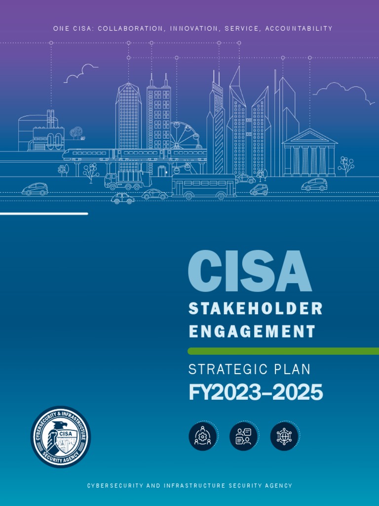 CISA Stakeholder Plan 2023-2025 | PDF | Psychological Resilience | Risk