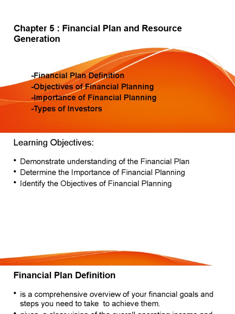 Chapter 5: Financial Plan and Resource Generation | PDF | Venture Capital | Corporate Finance