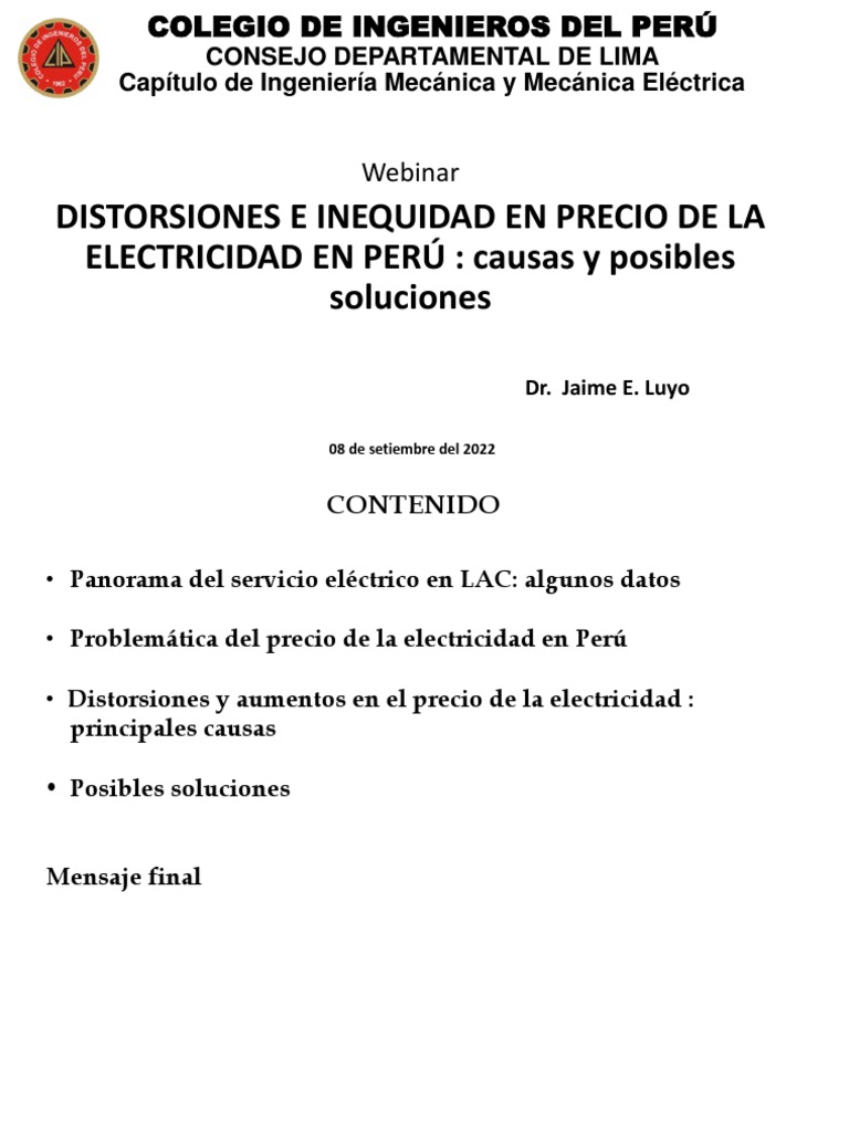 Distorsiones e Inequidad en El Precio de La Electricidad en Perú-CIME-CIP-08-09-2022 | PDF ...