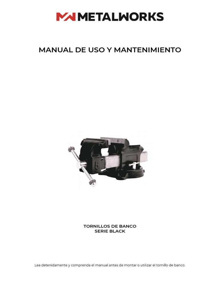 Manual de Uso Tornillos de Banco Black | PDF | Tornillo | Bienes manufacturados