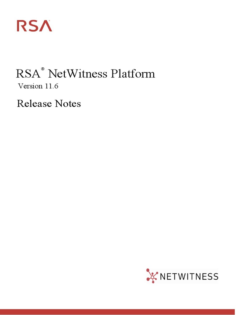 Rsa NW 11.6.0.0 Release Notes | PDF | Data Compression | Encryption
