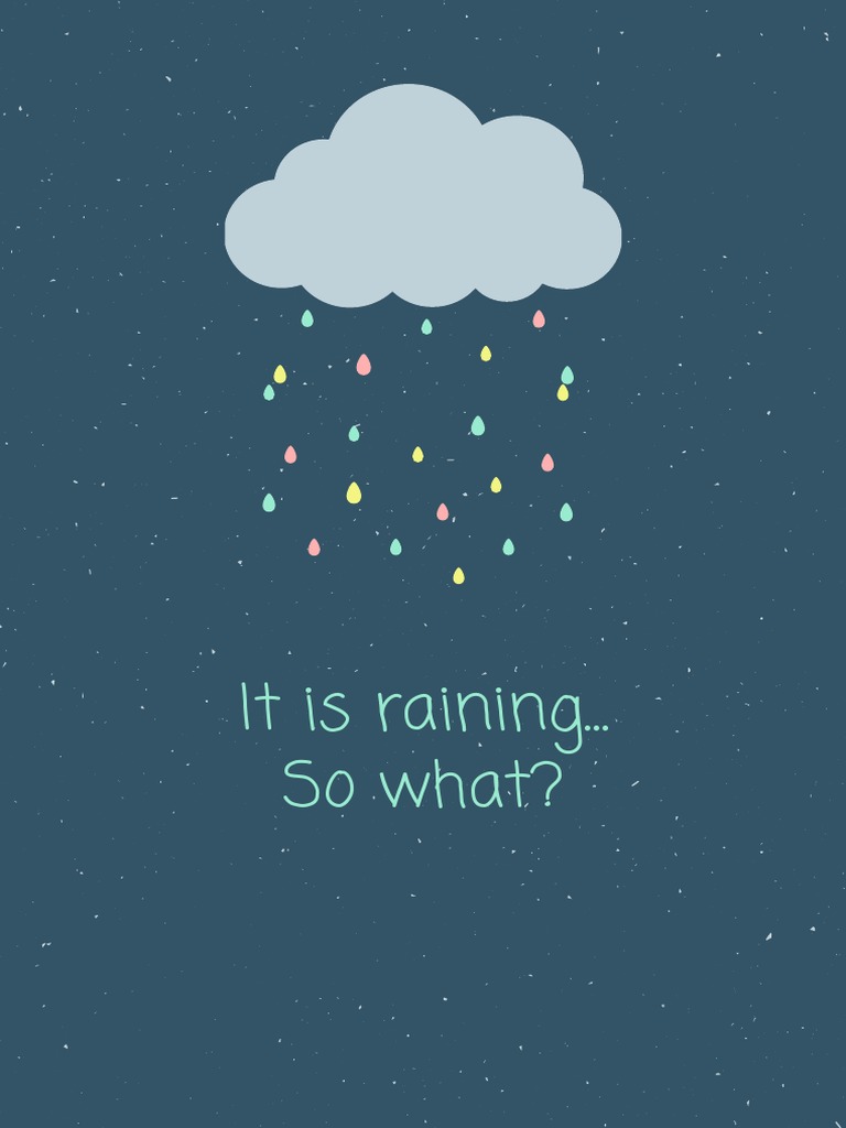 It's Raining | PDF