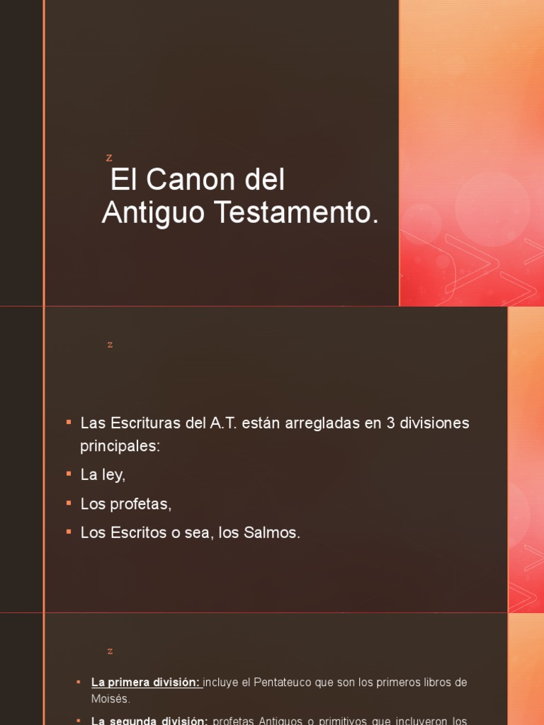 El Desarrollo Del Canon Del Antiguo Testamento Y Las Diferentes